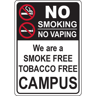 Tobacco Free Campus Signage