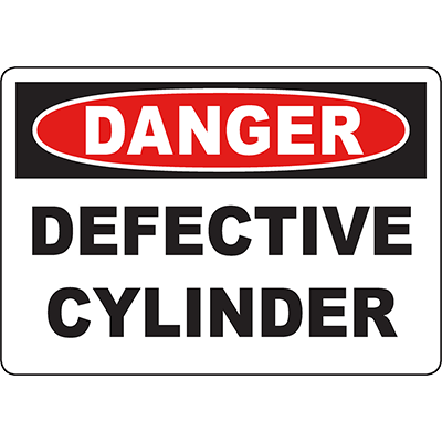 DANGER Defective Cylinder Sign - DuraLabel