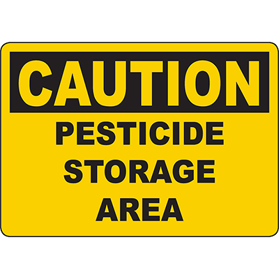 CAUTION Pesticide Storage Area Sign - DuraLabel