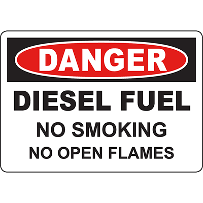 DANGER Diesel Fuel No Smoking No Open Flames Sign - DuraLabel