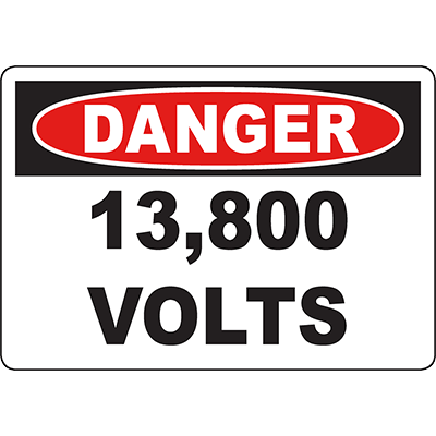 DANGER 13,8 Volts Sign - DuraLabel