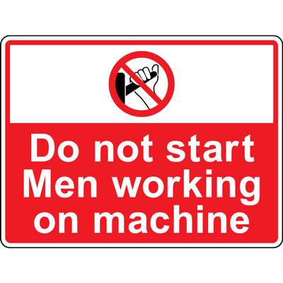 Do Not Start Men Working On Machine Floor Sign| DuraLabel