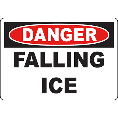 DANGER Falling Ice Sign | Graphic Products