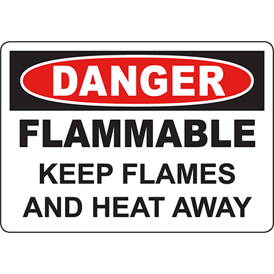 DANGER Flammable Keep Flames And Heat Away Sign - DuraLabel