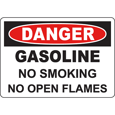 DANGER Gasoline No Smoking No Open Flames Sign | Graphic Products