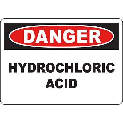 DANGER Hydrochloric Acid Sign - DuraLabel