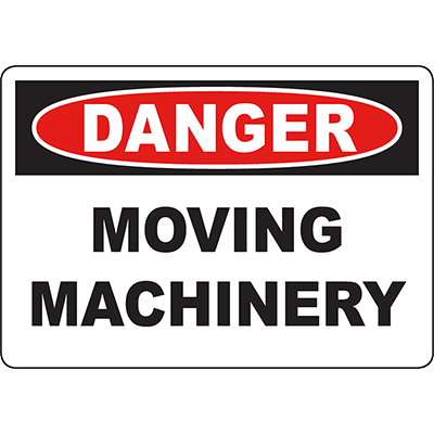 DANGER Moving Machinery Sign | Graphic Products