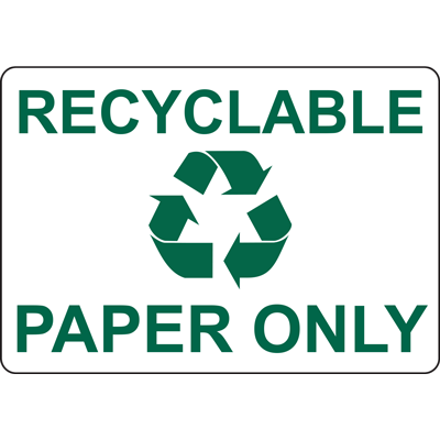 RECYCLABLE PAPER ONLY SIGN - DuraLabel