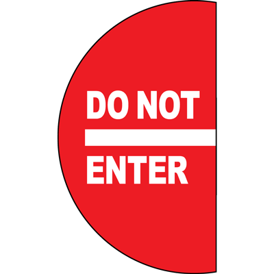 Do Not Enter Floor Sign | No Entry Sign | DuraLabel
