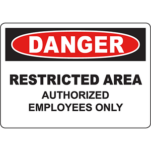 RESTRICTED AREA Authorized Employees Only Sign | Graphic Products
