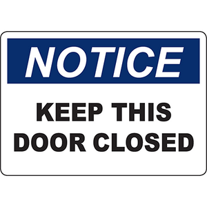 NOTICE Keep This Door Open Sign | Graphic Products