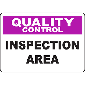 QUALITY CONTROL Quarantine Area Sign | Graphic Products