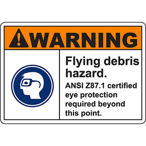 WARNING Flying Debris Eye Injury Sign | Graphic Products