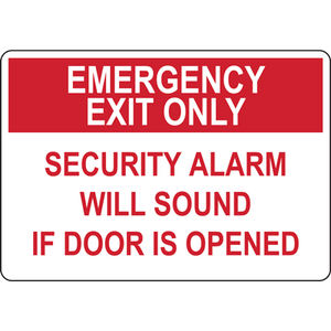 Emergency Exit Only Door Alarm Will Sound Sign | Graphic Products