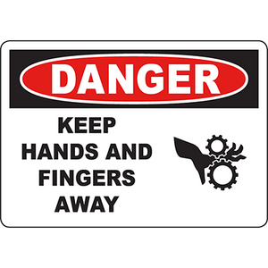 DANGER Keep Hands And Fingers Away Sign | Graphic Products
