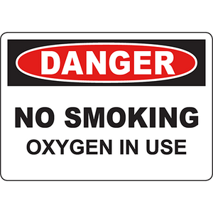 DANGER Oxygen In Use No Smoking Or Open Flame Sign | Graphic Products