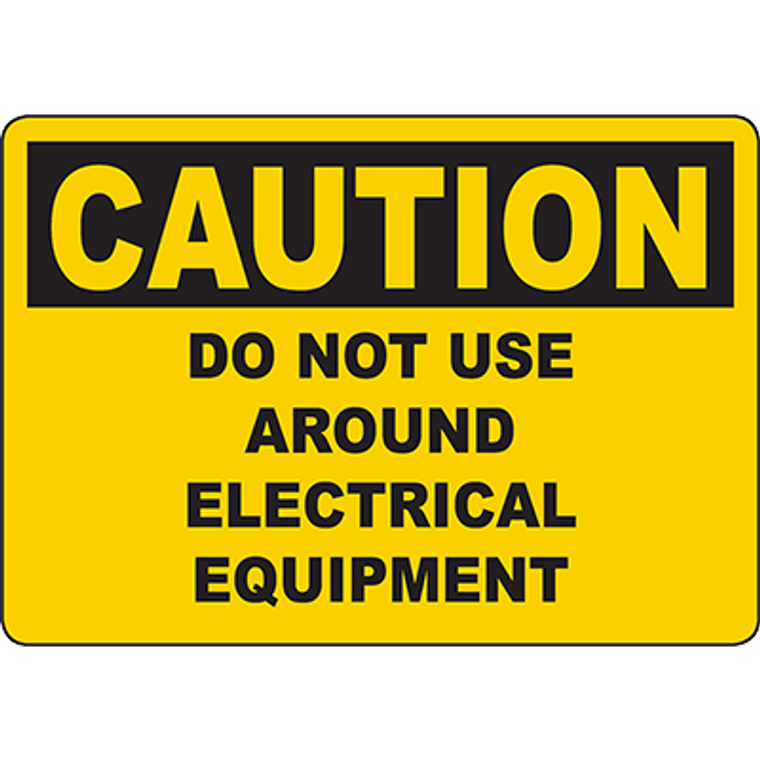 CAUTION Do Not Use Around Electrical Equipment Sign | Graphic Products