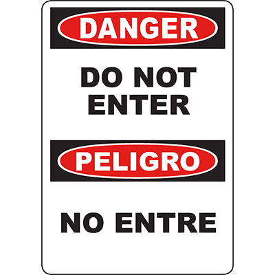 DANGER Do Not Enter Bilingual Sign | Graphic Products