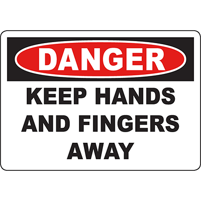 DANGER Keep Hands And Fingers Away Sign | Graphic Products