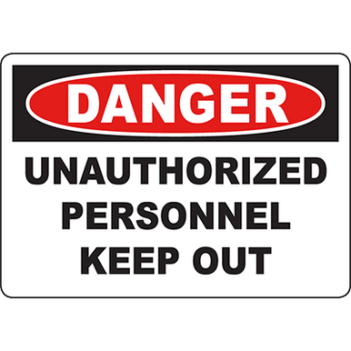 DANGER Unauthorized Personnel Keep Out Sign | Graphic Products