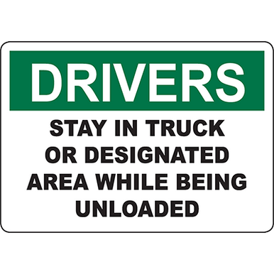 DRIVERS Stay In Truck Or Designated Area Sign | Graphic Products