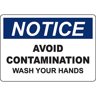 NOTICE Avoid Contamination Wash Your Hands Sign | Graphic Products