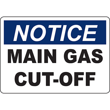 NOTICE Main Gas Cut-Off Sign - DuraLabel
