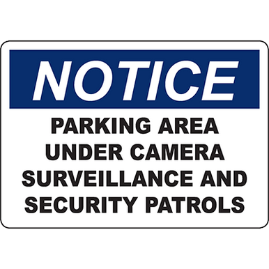 NOTICE Parking Area Under Camera Surveillance Sign | Graphic Products