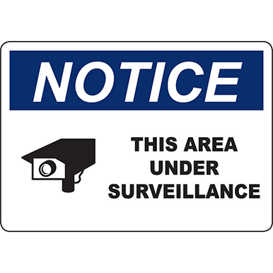 NOTICE This Area Under Surveillance Sign | Graphic Products