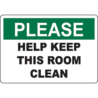 PLEASE Help Keep This Room Clean Sign | Graphic Products