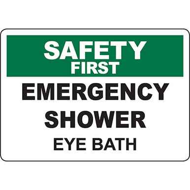 SAFETY FIRST Emergency Shower Eye Bath Sign - DuraLabel