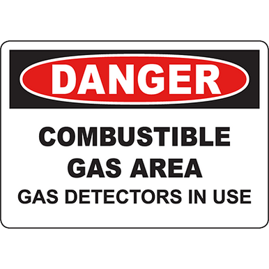DANGER Combustible Gas Area Gas Detectors In Use Sign - DuraLabel