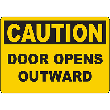 CAUTION Door Opens Outward Sign | Graphic Products