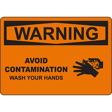 WARNING Avoid Contamination Wash Your Hands Sign | Graphic Products