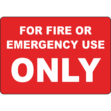 For Fire Or Emergency Use Only Sign - DuraLabel