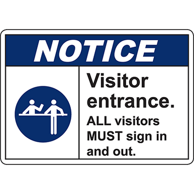 NOTICE Visitor Entrance Sign | Graphic Products