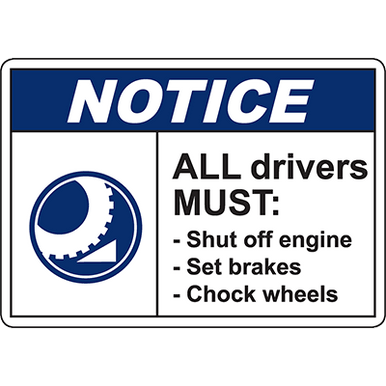 NOTICE All Drivers Must: Sign | Graphic Products