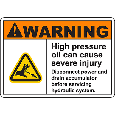 WARNING High Pressure Oil Can Cause Injury Sign | Graphic Products