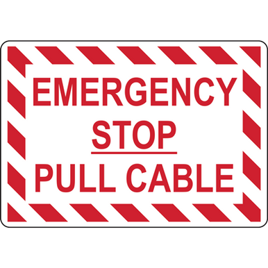 EMERGENCY STOP PULL CABLE SIGN | Graphic Products