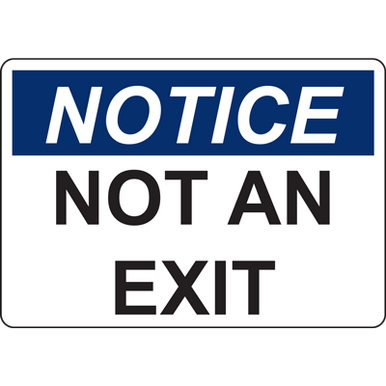 NOTICE Not An Exit Sign - DuraLabel
