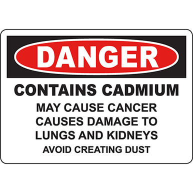 DANGER Cadmium May Cause Cancer Avoid Dust Sign | Graphic Products