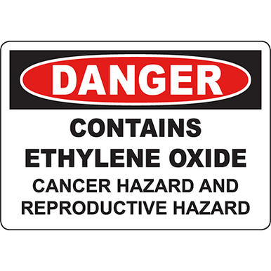 DANGER Contains Ethylene Oxide Cancer Hazard Sign | Graphic Products