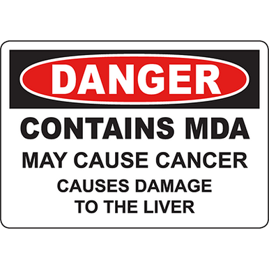 DANGER Contains MDA May Cause Cancer Sign | Graphic Products