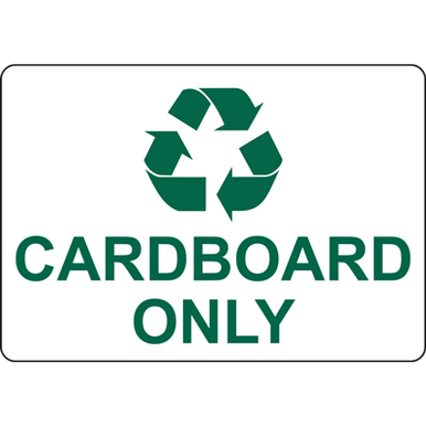 CARDBOARD ONLY SIGN - DuraLabel
