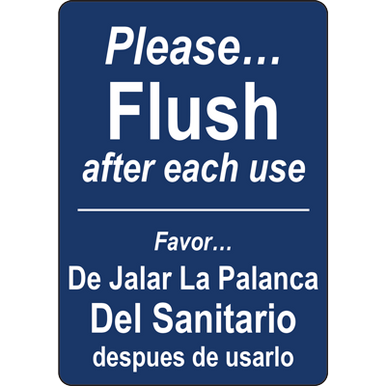 Please Flush after each use Favor De Jalar La Palanca Del Sanitario ...