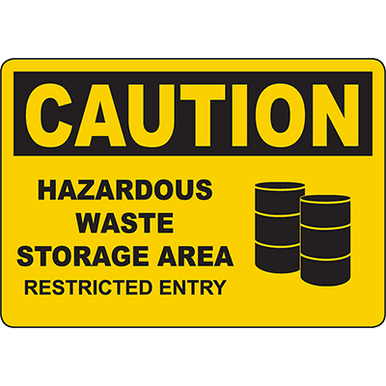 CAUTION Hazardous Storage Restricted Entry Sign - DuraLabel