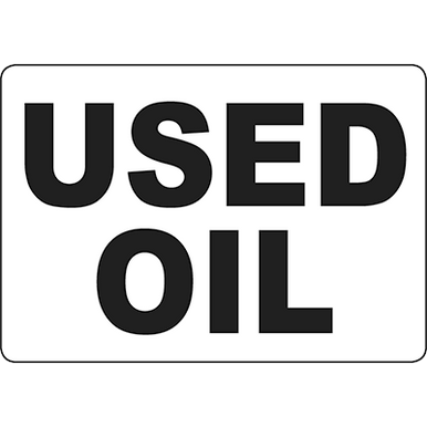 Used Oil Sign - DuraLabel