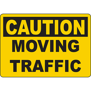 CAUTION Moving Traffic Sign | Graphic Products
