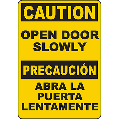CAUTION Open Door Slowly Bilingual Sign | Graphic Products