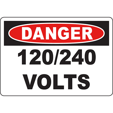 DANGER 120/240 Volts Sign - DuraLabel